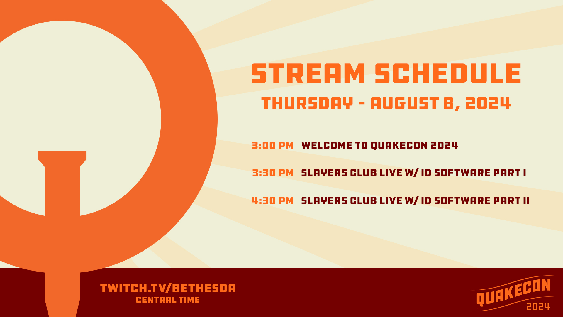 QuakeCon 2024 Full Schedule Starting Thursday August 8th at 3 PM EAST ...